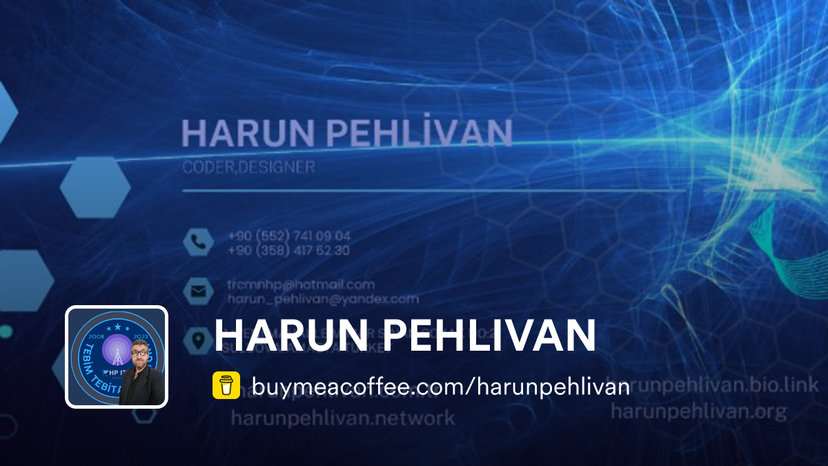 HARUN PEHLIVAN is IT - Buymeacoffee
