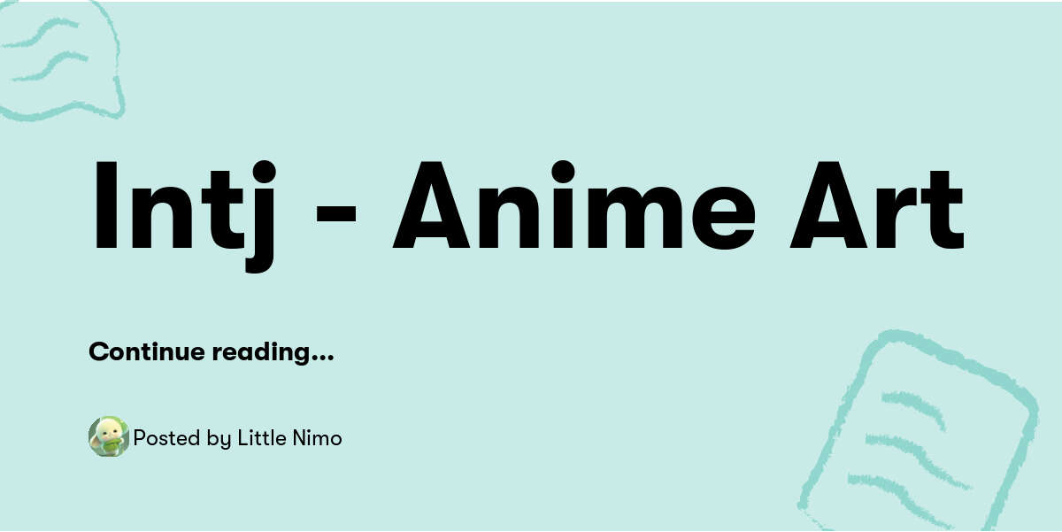 Intj - Anime Art — Little Nimo - Buymeacoffee