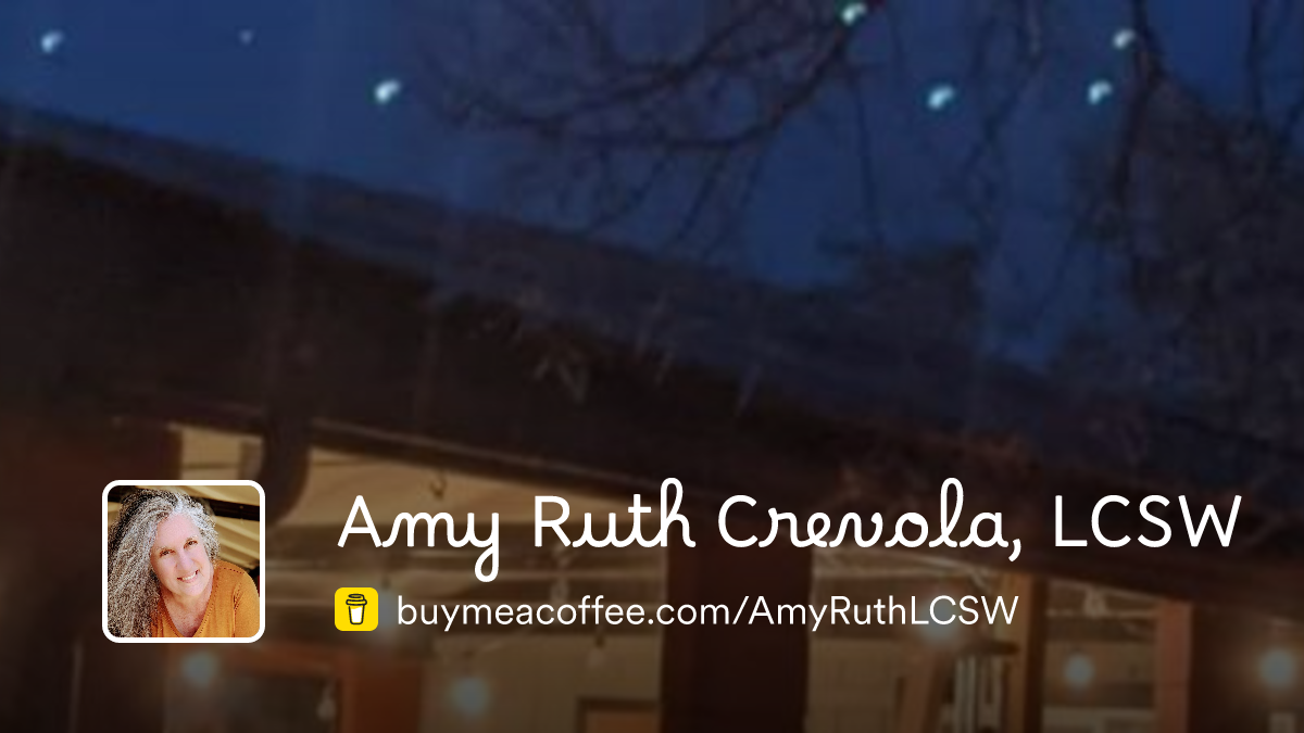 Membership | Amy Ruth Crevola, LCSW - Buymeacoffee