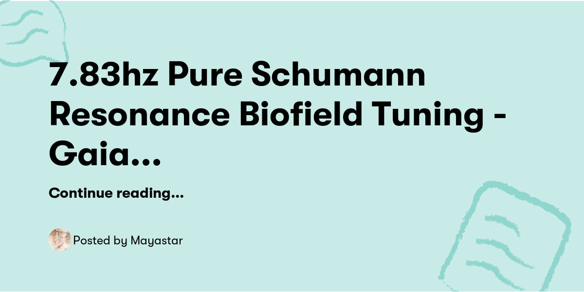 7.83hz Pure Schumann Resonance Biofield Tuning - Gaia Frequency Sonic ...