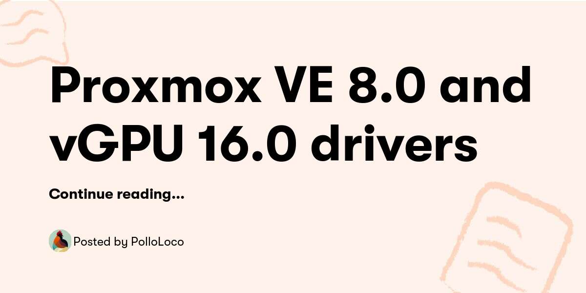 Proxmox VE 8.0 and vGPU 16.0 drivers — PolloLoco - Buymeacoffee