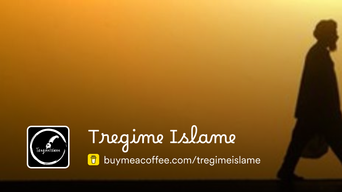 Tregime Islame is Për hir të askujt, përpos së vërtetës. - Buymeacoffee