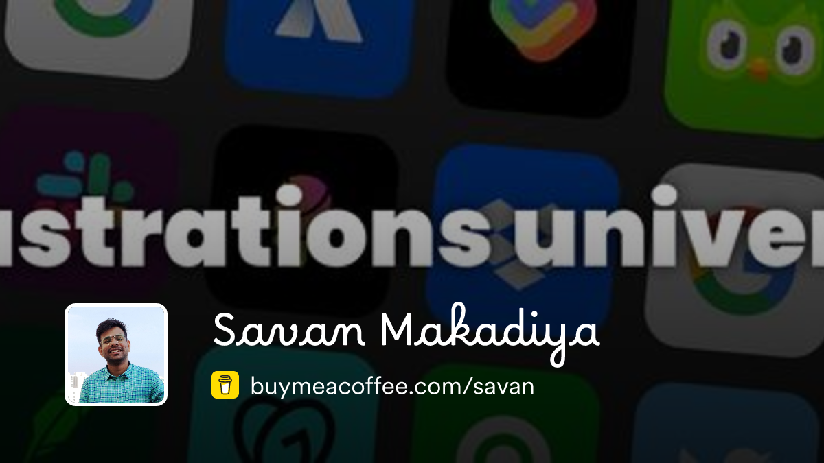 Savan Makadiya is Product Designer and Creator based in India ...