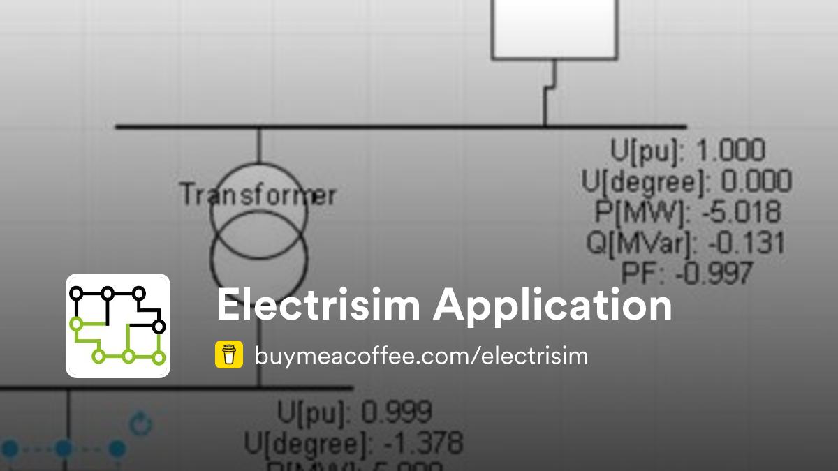 Electrisim Application is open-source, web-based application for power system engineers ...