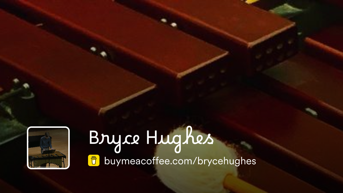 Extras | Bryce Hughes - Buymeacoffee