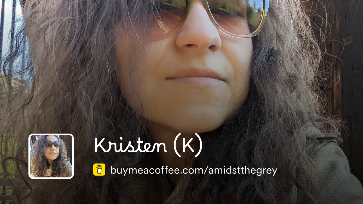 Kristen (K) - Buymeacoffee