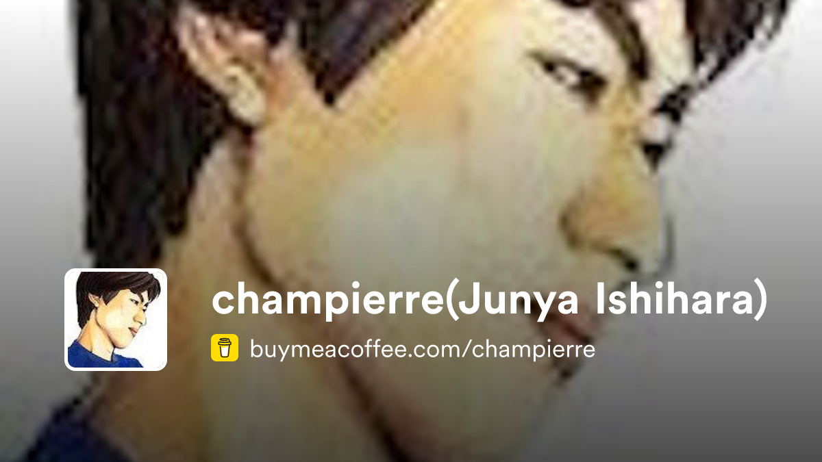 champierre(Junya Ishihara) - Buymeacoffee