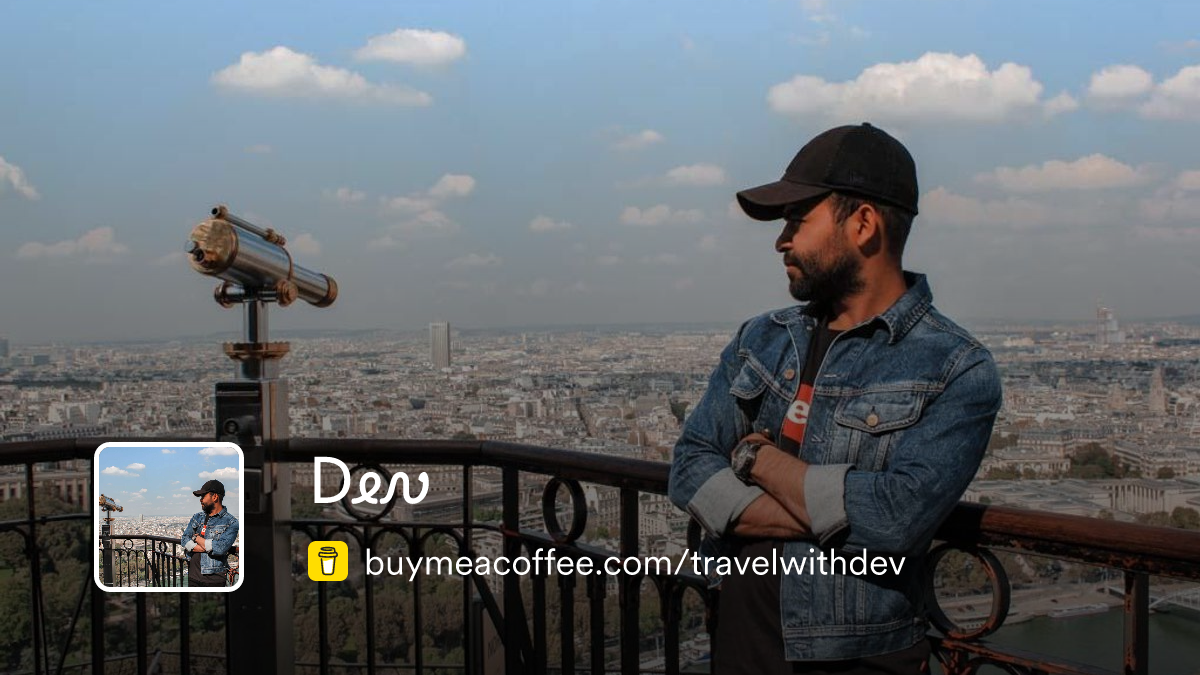 Dev is a photographer and content creator - Buymeacoffee
