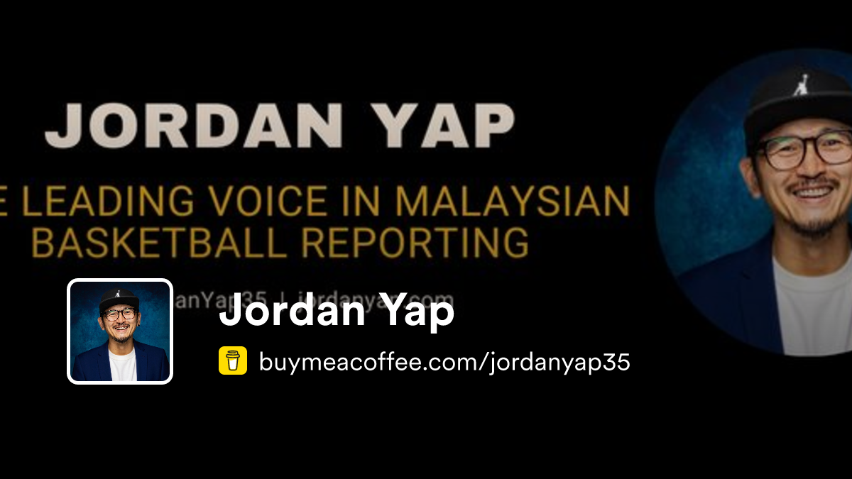 Jordan Yap is Writing compelling basketball stories, sometimes I make ...