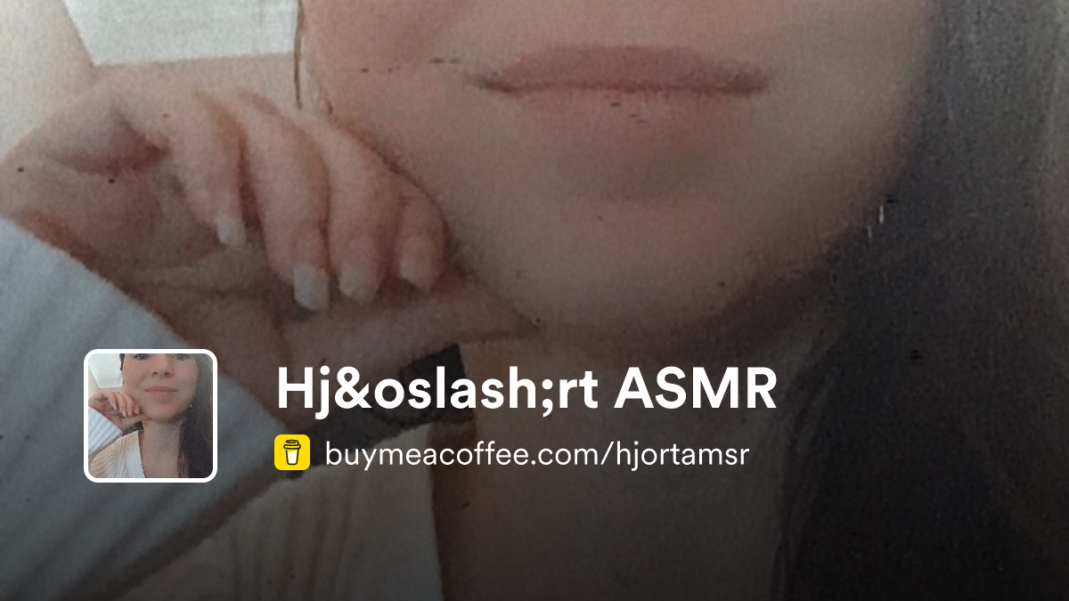 Hjørt ASMR - Buymeacoffee