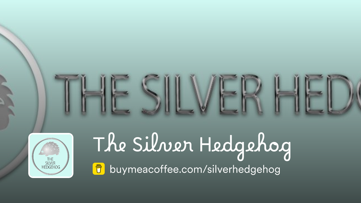 The Silver Hedgehog is posting blogs and reviews regularly on www ...