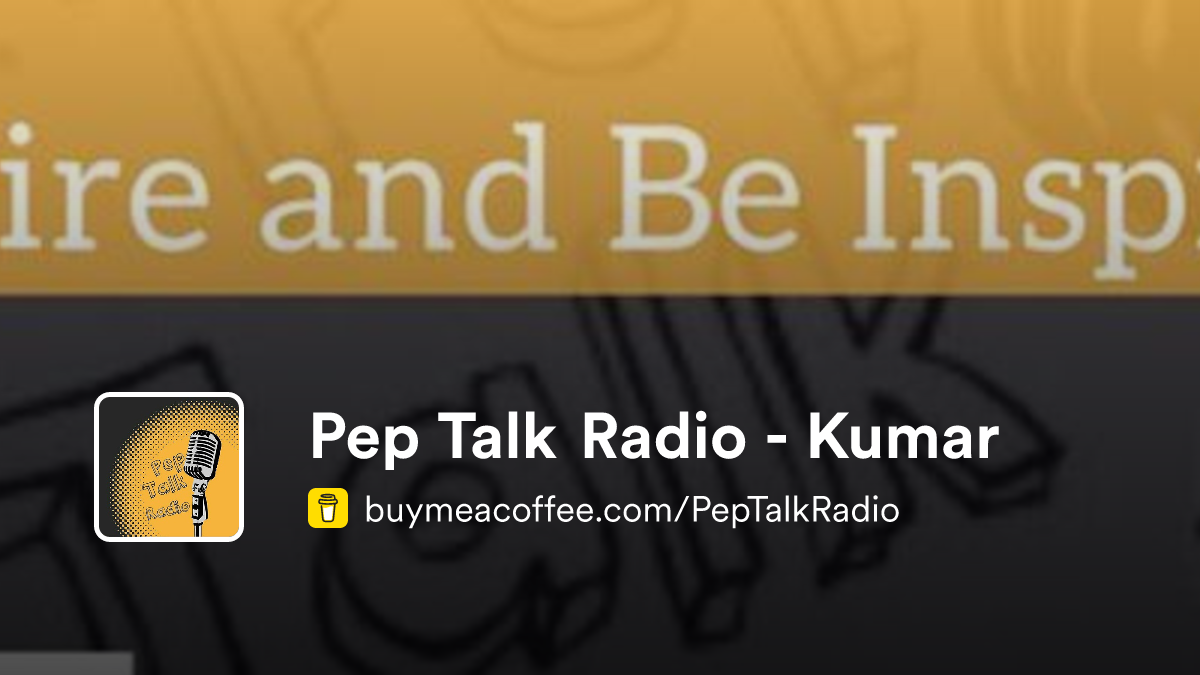 Pep Talk Radio - Kumar is Organizing Language Learning Events ...