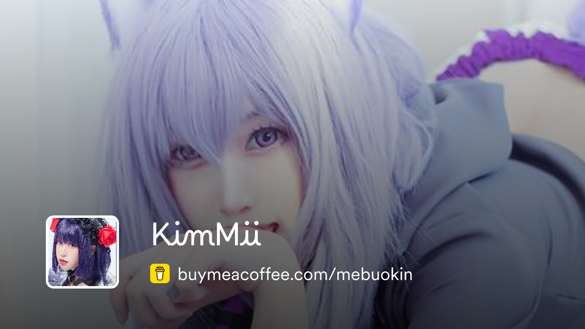KimMii is Cosplay and portrait content creator - Buymeacoffee