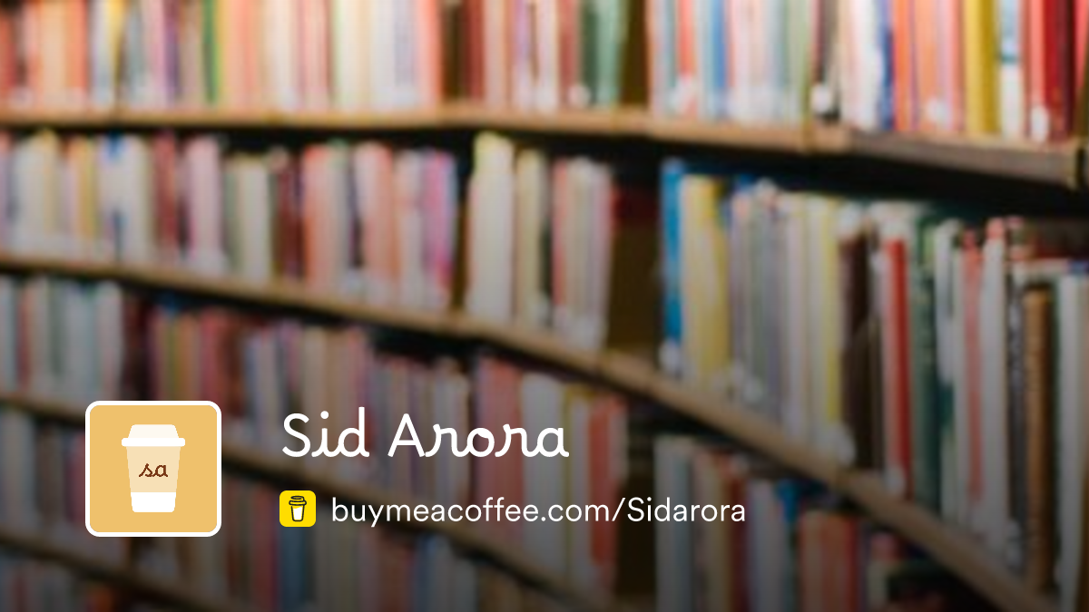 Sid Arora is creating the best product management guides - Buymeacoffee