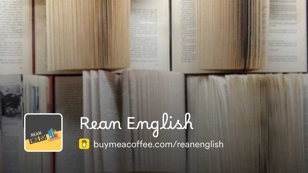 Rean English is Sharing English learning resources for free. - Buymeacoffee