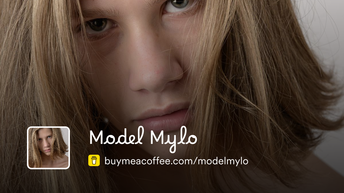Model Mylo is Modeling/fashion - Buymeacoffee