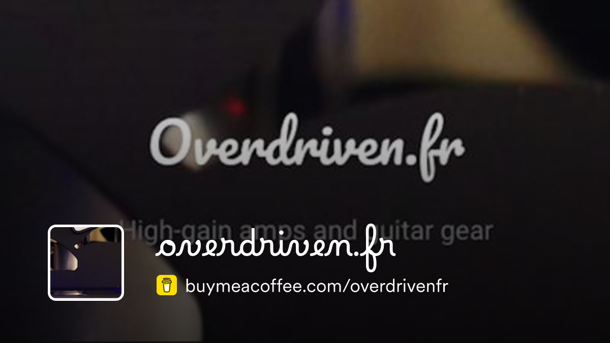 overdriven.fr is High-gain amps and guitar gear - Buymeacoffee