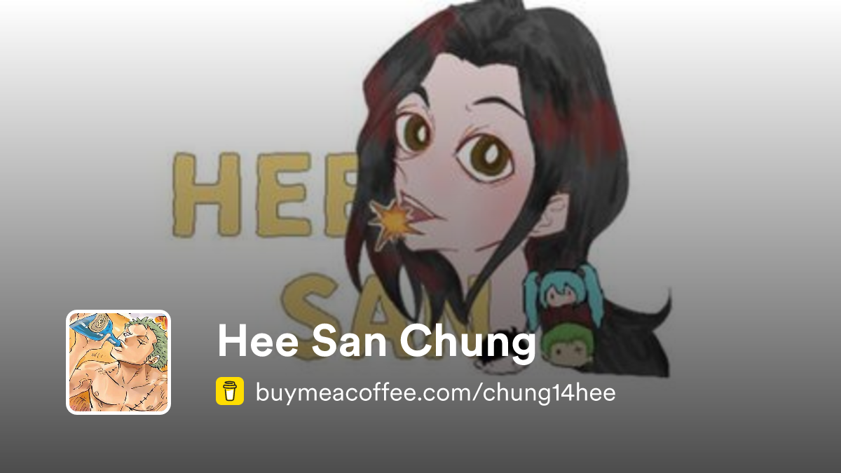 Extras | Hee San Chung - Buymeacoffee