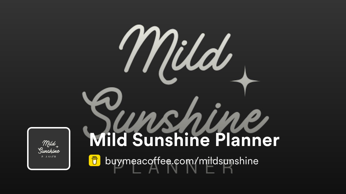 Mild Sunshine Planner is a digital template, planner, stickers, and notebook creator. - Buymeacoffee