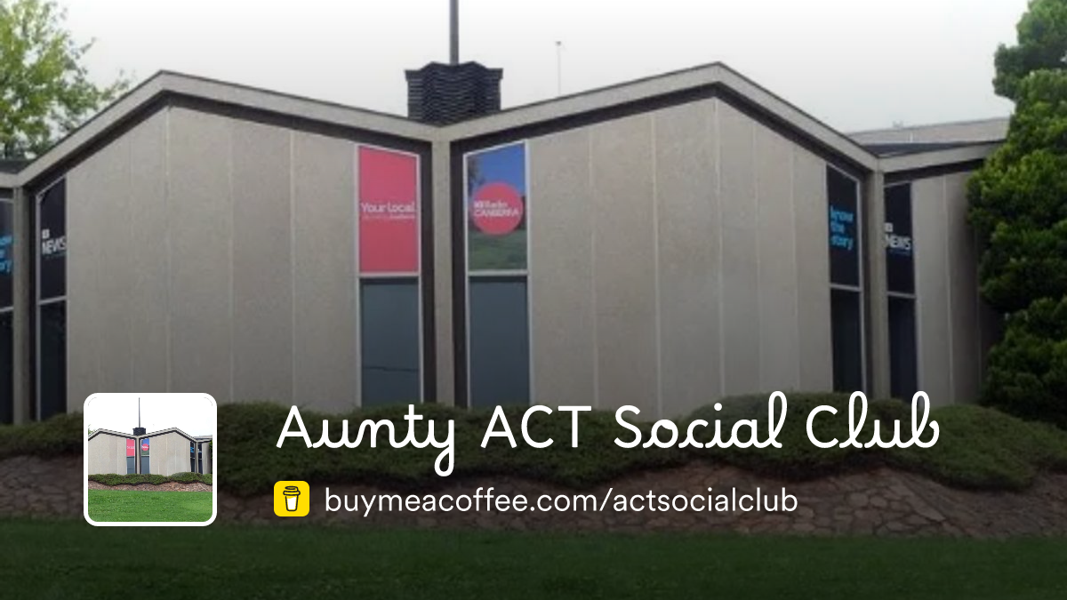 Aunty ACT Social Club - Buymeacoffee