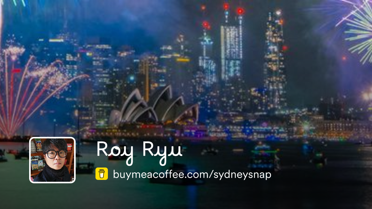 Roy Ryu is A Photographer based in Sydney shooting People, Nature and Landscapes - Buymeacoffee