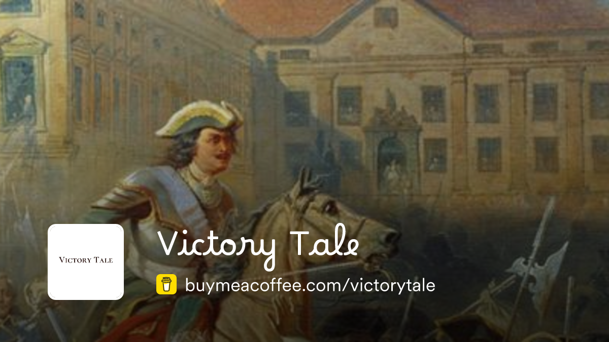 Victory Tale is บทความและคลิปประวัติศาสตร์แบบเจาะลึก - Buymeacoffee