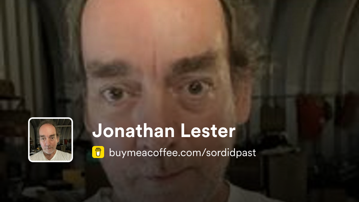 Jonathan Lester is creating streaming video - Buymeacoffee