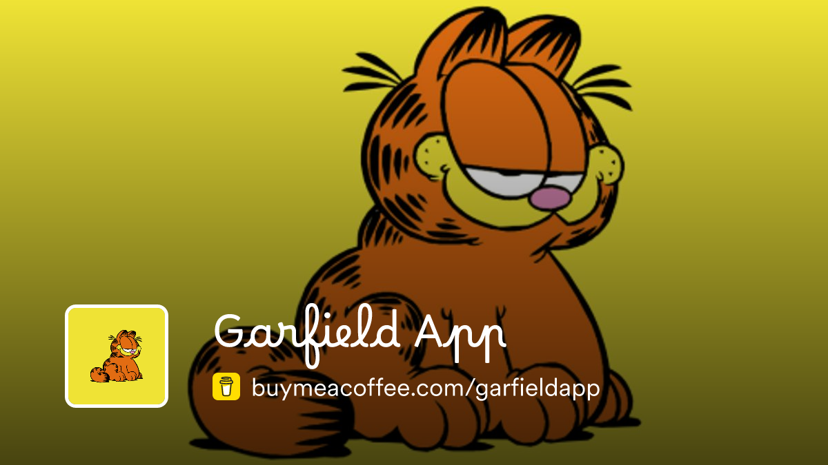 Garfield App is https://garfieldapp.pages.dev - Buymeacoffee