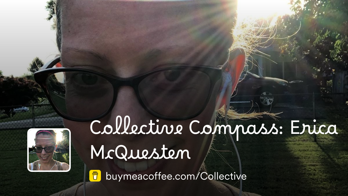 Collective Compass: Erica McQuesten is Channeled messages * Reiki ...