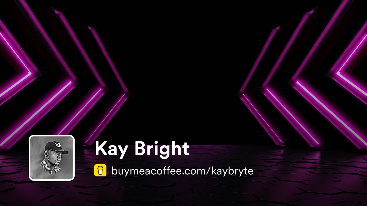 Posts | Kay Bright - Buymeacoffee