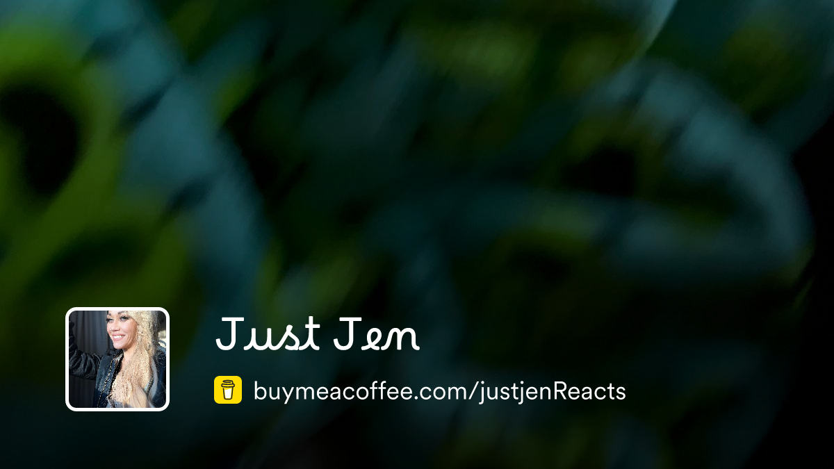 Just Jen is YouTube videos - Buymeacoffee