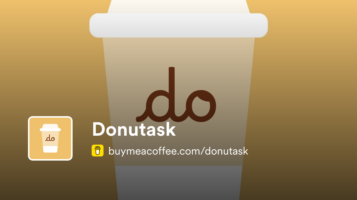 Donutask is bread dash - Buymeacoffee