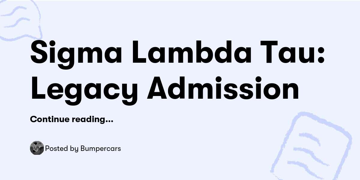 Sigma Lambda Tau: Legacy Admission — Bumpercars - Buymeacoffee