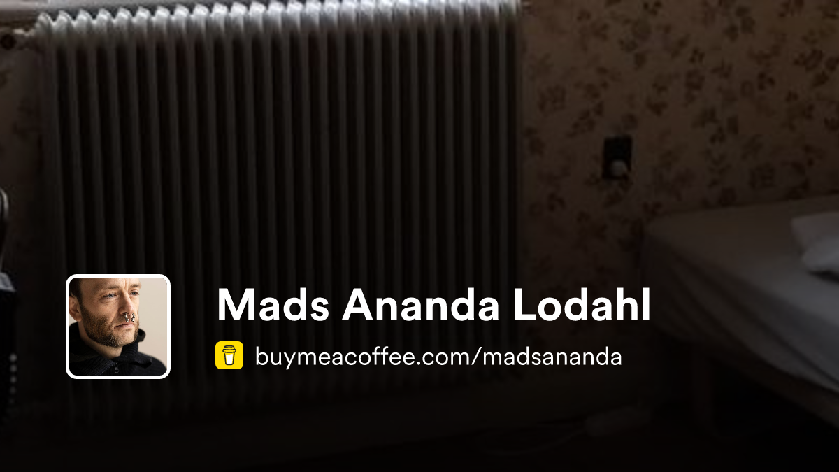 Mads Ananda Lodahl is a writer of fiction and non-fiction. - Buymeacoffee
