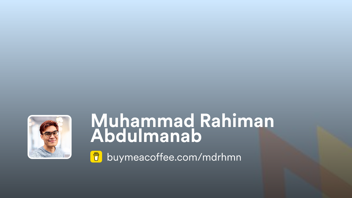 Muhammad Rahiman Abdulmanab - Buymeacoffee