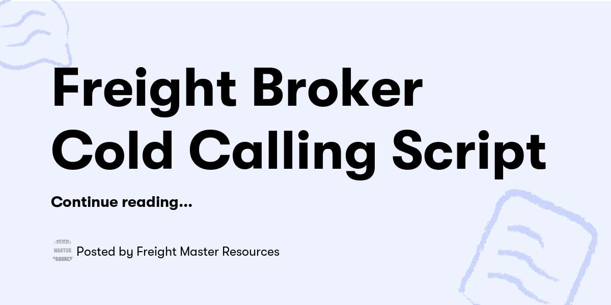 Freight Broker Cold Calling Script — Freight Master Resources ...