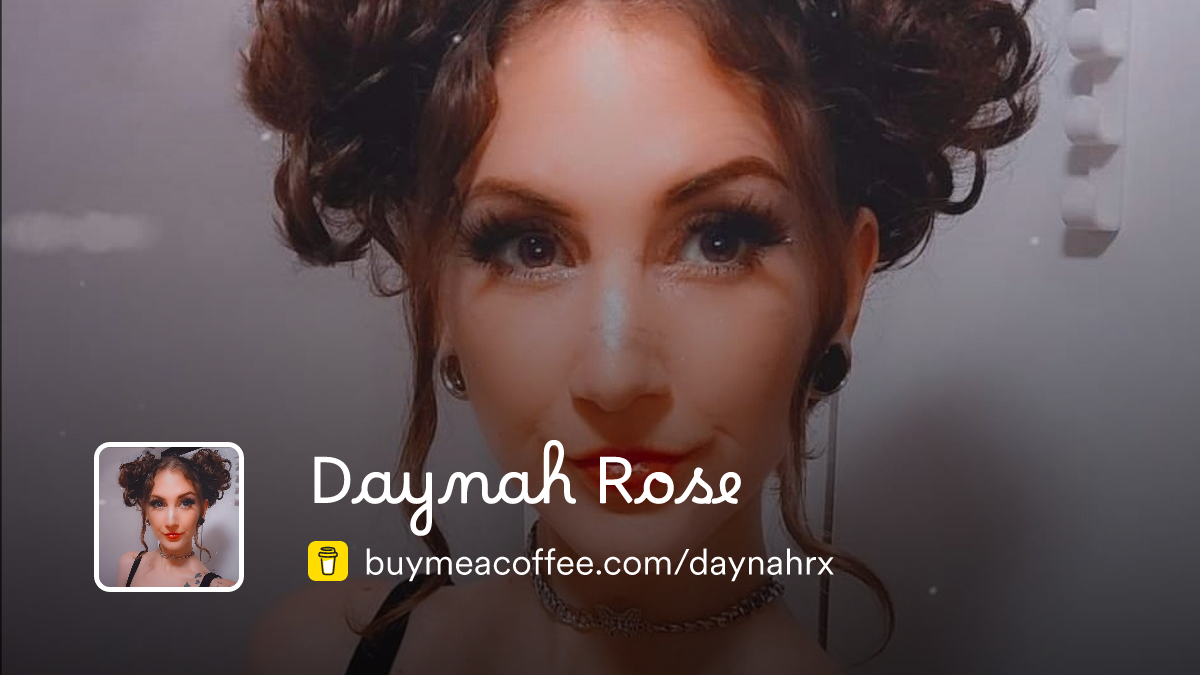 Daynah Rose is Poetry & Expressions of the like 🧚🏻‍♀️ - Buymeacoffee