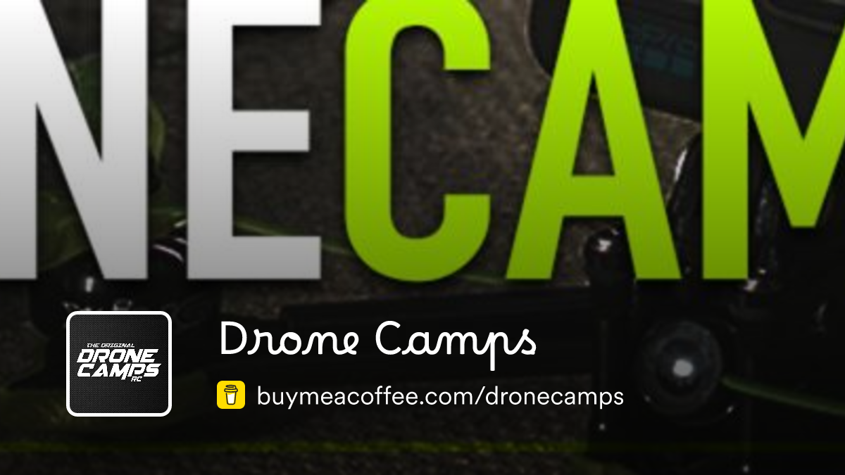 Drone Camps is Providing videos, articles, and discord for the fpv community. - Buymeacoffee