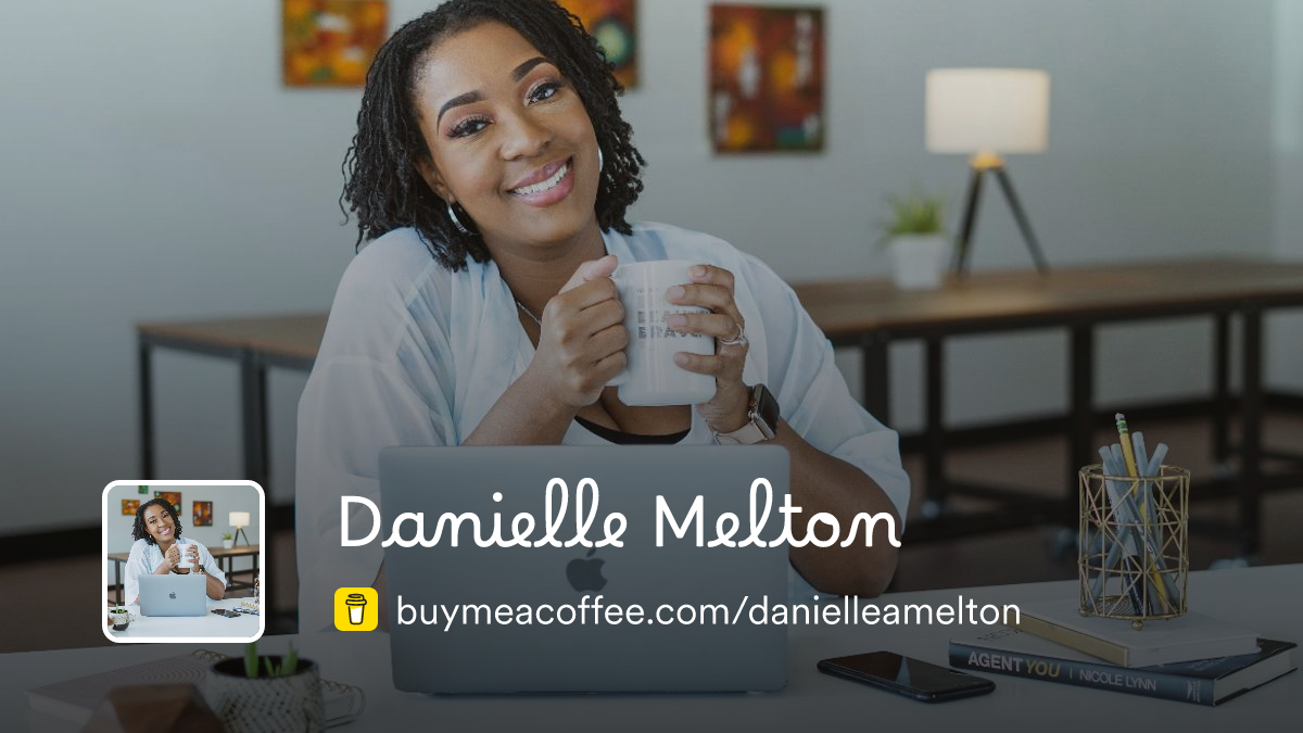 Danielle Melton - Buymeacoffee