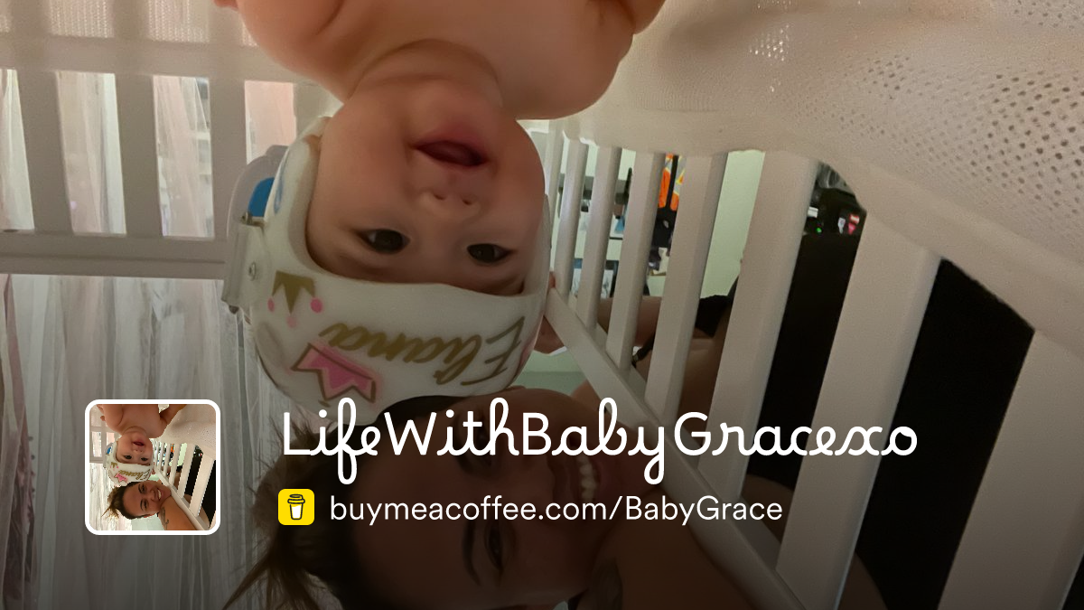 LifeWithBabyGracexo is creating relatable mom/baby content, awareness to LM & more! - Buymeacoffee