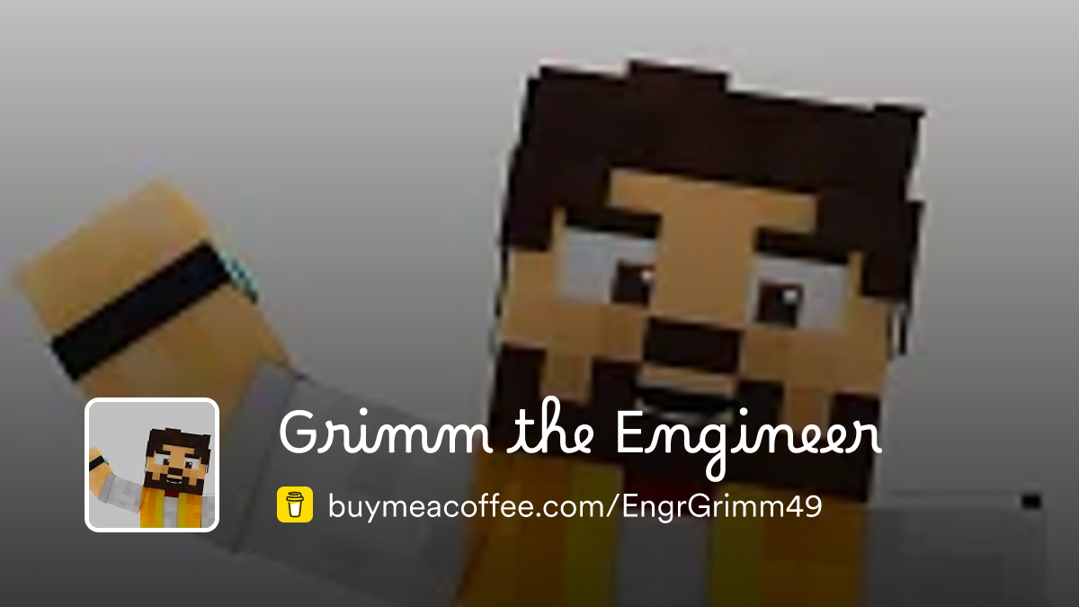 Grimm the Engineer - Buymeacoffee