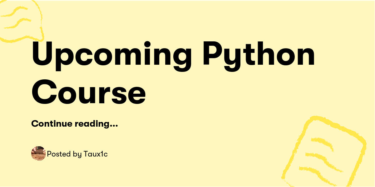 Upcoming Python Course — Taux1c - Buymeacoffee