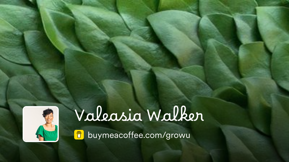 Valeasia Walker - Buymeacoffee