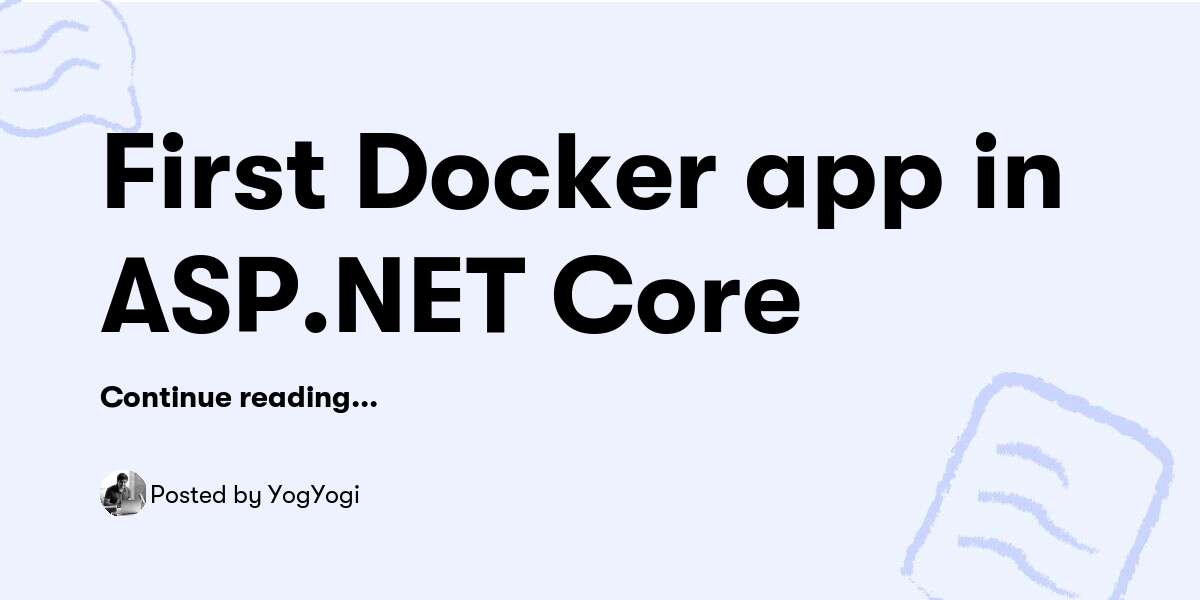 First Docker app in ASP.NET Core — YogYogi - Buymeacoffee