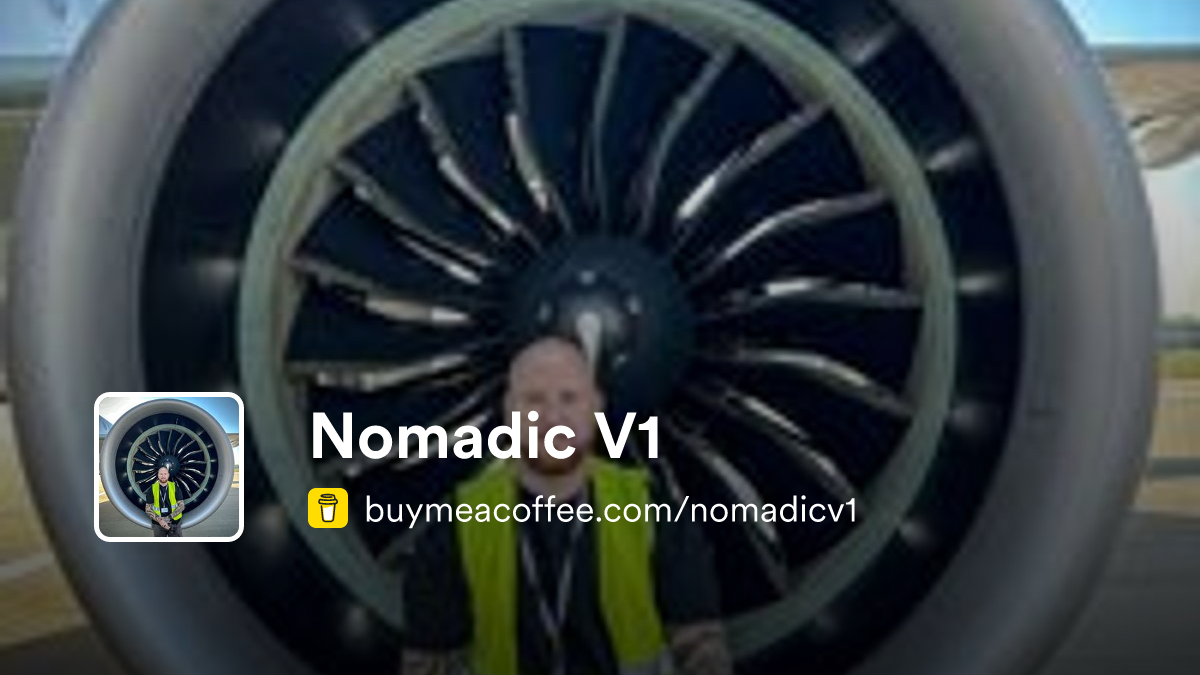 Nomadic V1 is Aviation Content Creator - Buymeacoffee