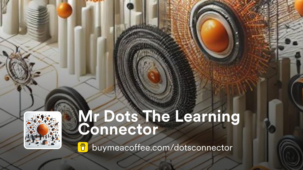 Mr Dots The Learning Connector is connecting the right dots to create ...