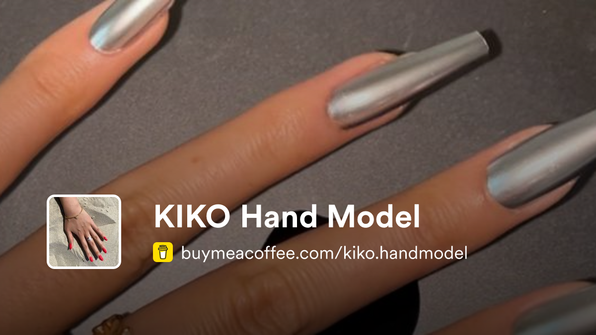 Posts | KIKO Hand Model - Buymeacoffee