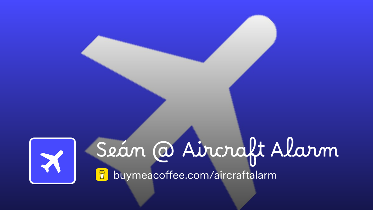 Seán @ Aircraft Alarm - Buymeacoffee