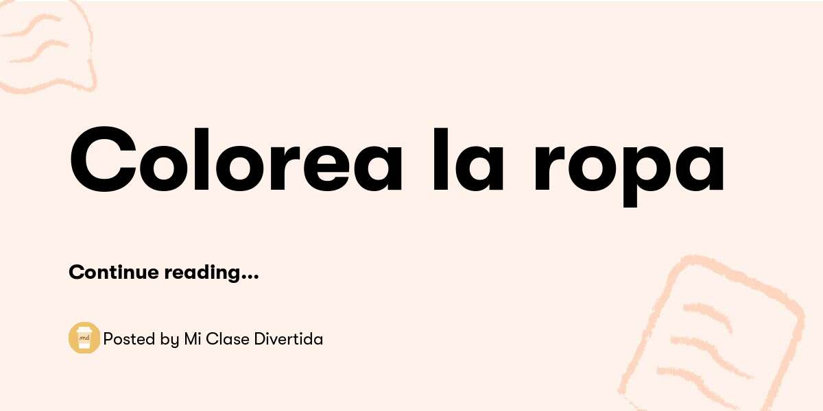 Colorea la ropa — Mi Clase Divertida - Buymeacoffee