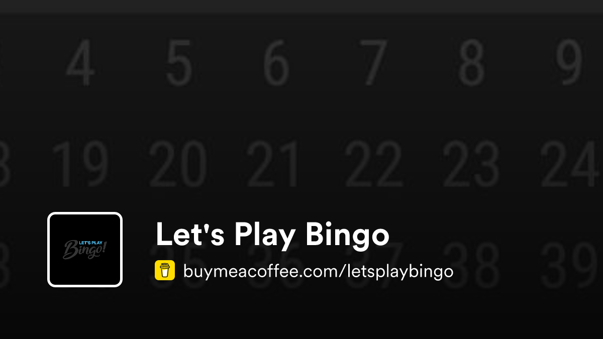Let's Play Bingo is making the best bingo calling app ever! - Buymeacoffee